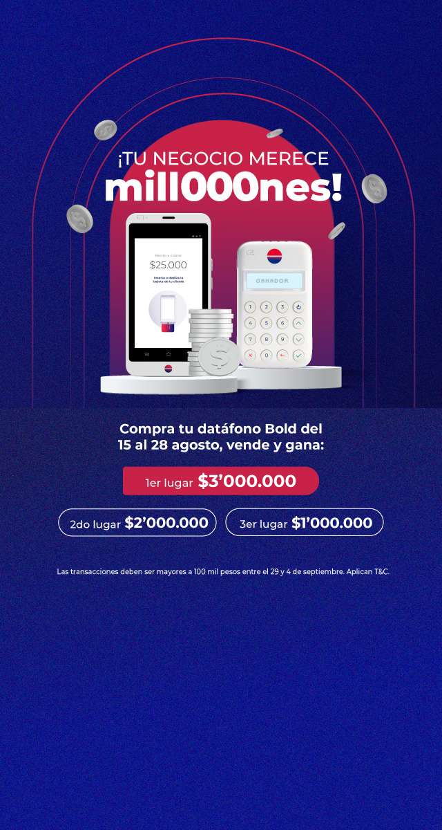 Bold - Vende más con Bold, el datáfono que recibe todas la tarjetas